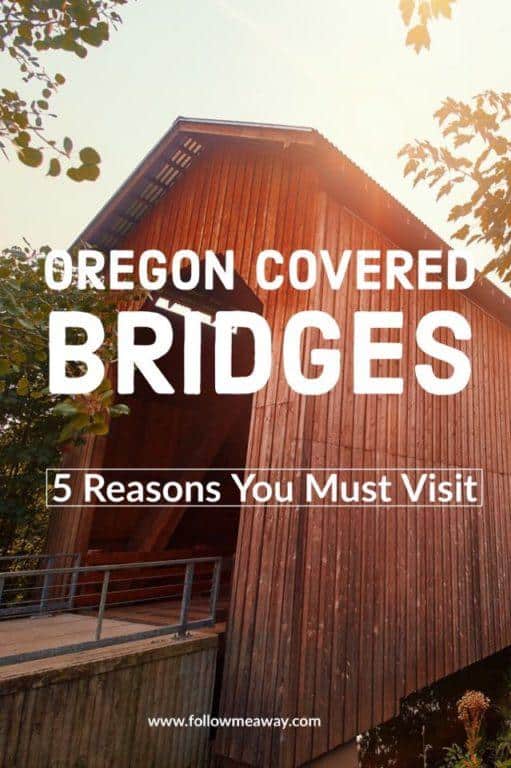 5 Things To Know About Covered Bridges In Oregon - Follow Me Away