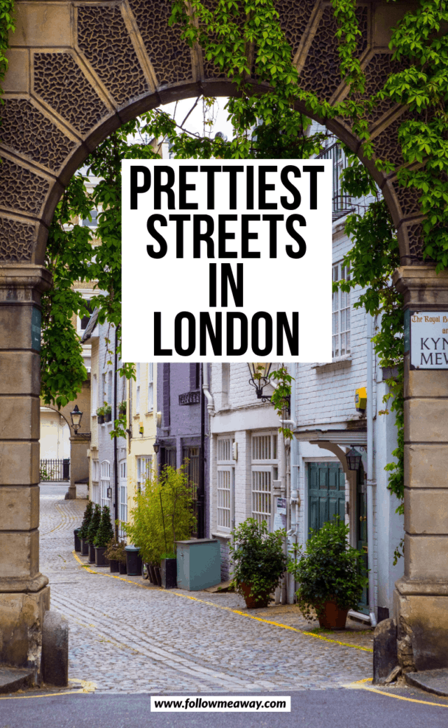 10 Prettiest Streets In London + Map To Find Them - Follow Me Away