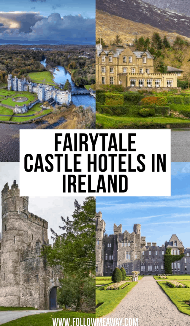 12 Fairytale Castle Hotels In Ireland - Follow Me Away
