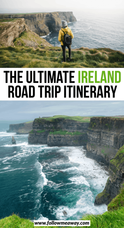 The Perfect Ireland Road Trip Itinerary You Should Steal - Follow Me Away