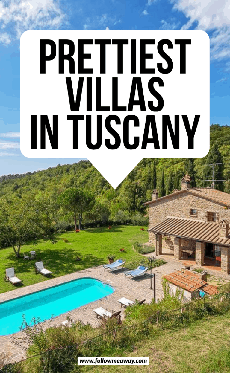 12 Best Tuscany Villas + How To Book Your Villa In Tuscany - Follow Me Away
