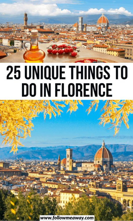 25 Memorable Things To Do In Florence Italy - Follow Me Away